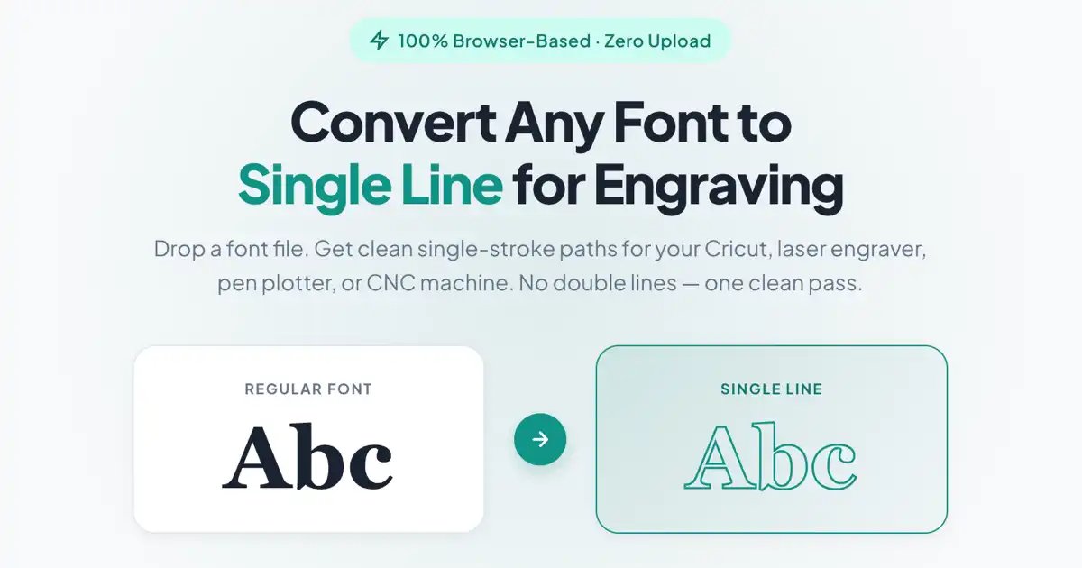 Single Line Font Maker: Convert Any Font for Engraving — Free